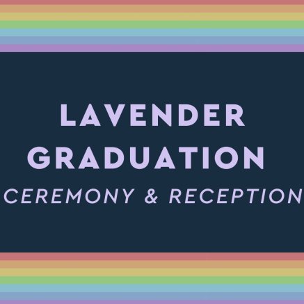 Lavender Graduation | NMU Events and Announcements